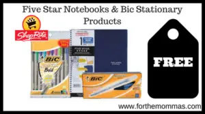 ShopRite: FREE Five Star Notebooks & Bic Stationary Products Starting 7/29!