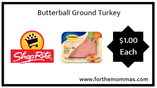 ShopRite: Butterball Ground Turkey Just $1.00 Starting 9/23!