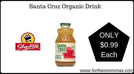 ShopRite: Santa Cruz Organic Drink Just $0.99 Each Thru 4/20!
