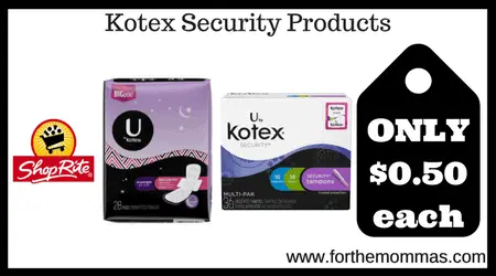 ShopRite: U By Kotex Security Products ONLY $0.50 Each Starting 7/28!