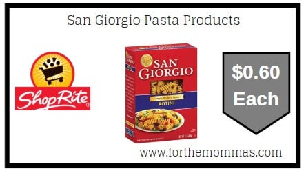 ShopRite: San Giorgio Pasta Products ONLY $0.60 Each Thru 2/8!
