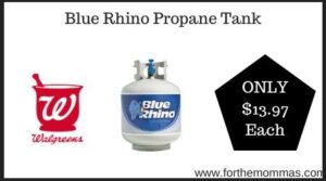 Blue Rhino Propane Tank ONLY $13.97 Each at Walgreens