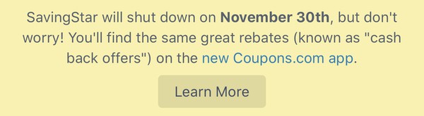 SavingStar Rebate Is Shutting Down 11/30!