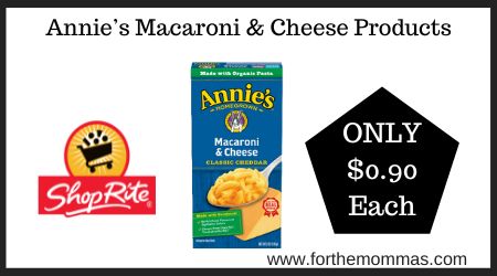 Annie's Macaroni & Cheese Products Just $0.90 Each at ShopRite