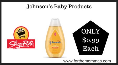 Johnson’s Baby Products at ShopRite ONLY $0.99 Each