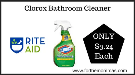Clorox Bathroom Cleaner ONLY $3.24 Each at Rite Aid
