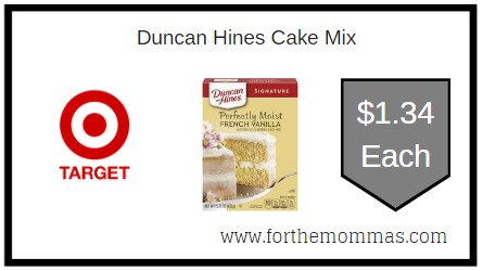 Duncan Hines Cake Mix For $1.34 Each at Target