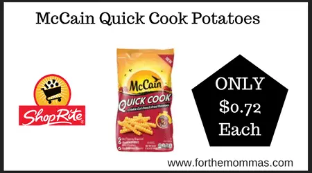 McCain Quick Cook Potatoes ONLY $0.72 Each at ShopRite
