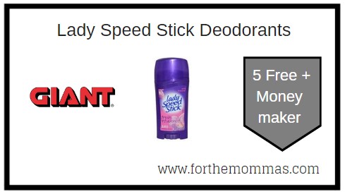 5 FREE Lady Speed Stick Deodorants at Giant