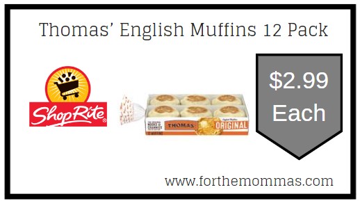 Thomas’ English Muffins JUST $2.99 Each with ShopRite Deal