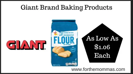 Giant Brand Baking Products As Low As $1.06 Each with Giant Deal