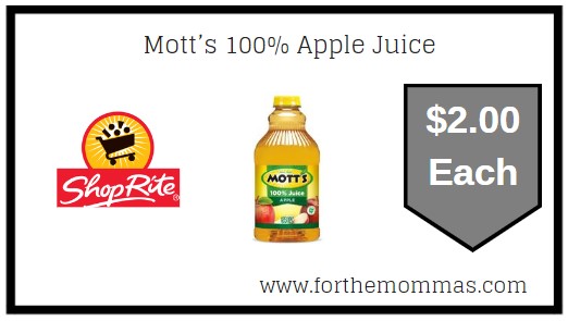 Digital Coupon Deal On Mott’s 100% Apple Juice At ShopRite