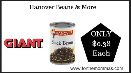 Hanover Beans & More JUST $0.38 Each at Giant