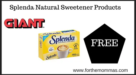 4 FREE Splenda Natural Sweetener Products with Giant Deal