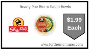 Ready Pac Bistro Salad Bowls Only $1.99 Each at Giant