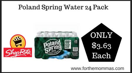 Digital Coupon Offer On Poland Spring Water 24 Pack At ShopRite
