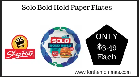Digital Coupon Deal On Solo Bold Hold Paper Plates At ShopRite