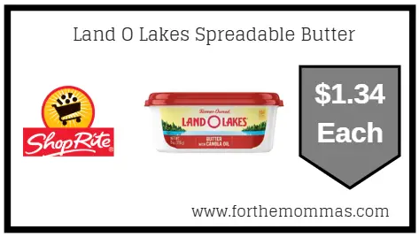 Land O Lakes Spreadable Butter JUST $1.34 Each with ShopRite Deal