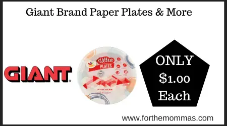Giant Brand Paper Plates & More with Giant Deal