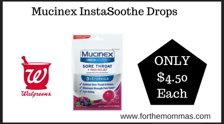 Coupon Deal at Walgreens on Mucinex InstaSoothe Drops